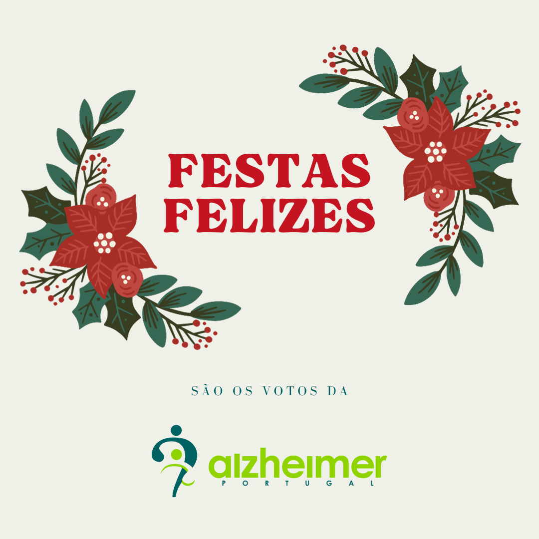A Alzheimer Portugal deseja-lhe Festas Felizes! - Associação Alzheimer ...